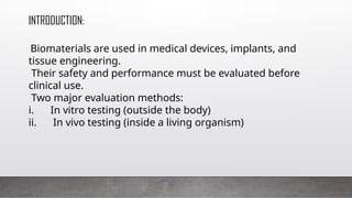 Role of In Vitro and In Vivo Testing biomedical engineering | PPTX