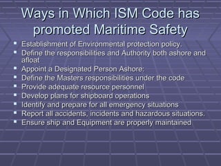 Role of ism code in promoting maritime safety by caleb danladi bako | PPT