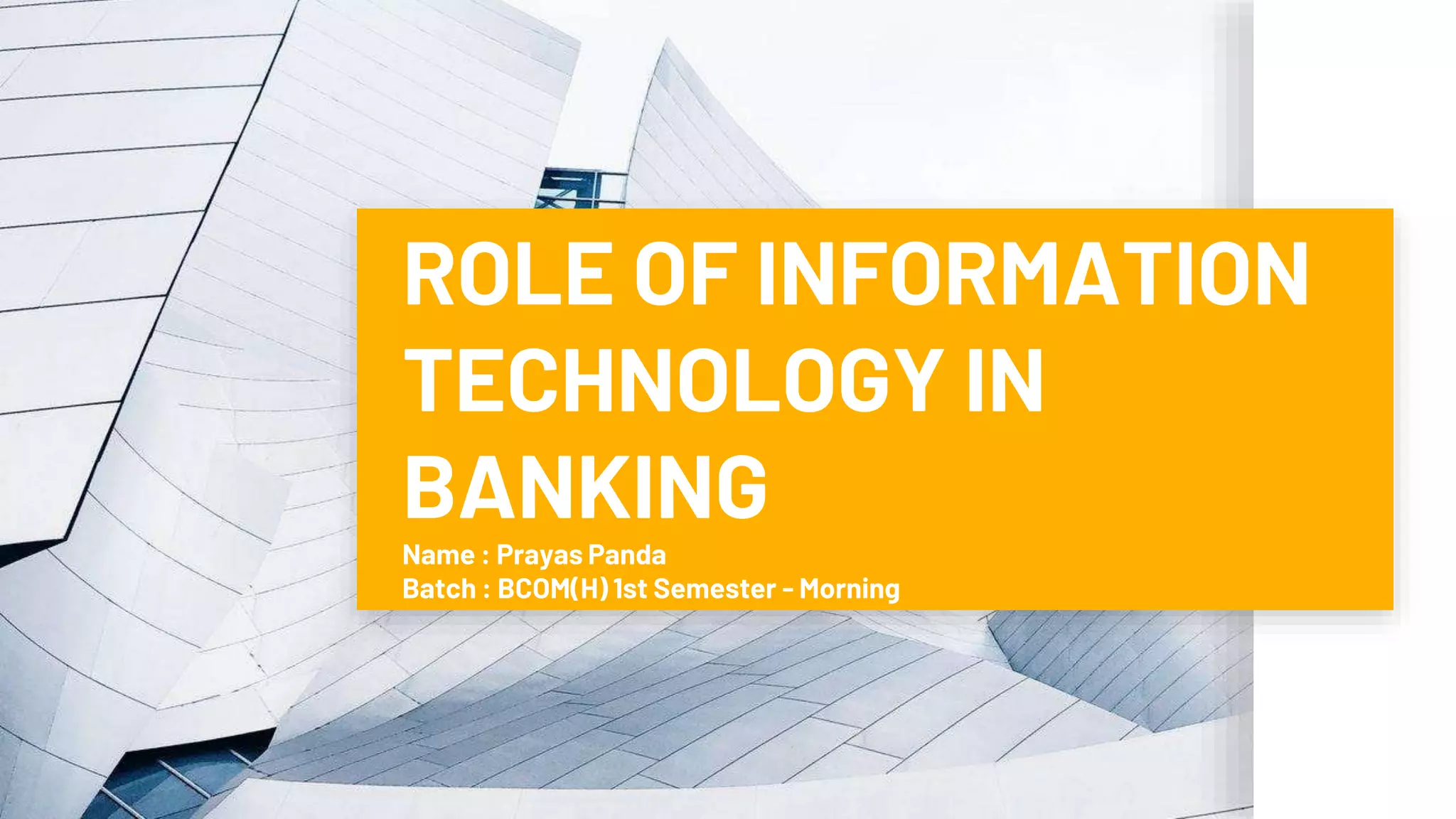 ROLE OF IT IN BANKING.pptx