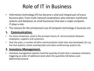 Role of it in business | PPTX