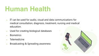Role of IT in environmental and human health | PPTX
