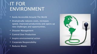 Role of it in Environment and Human health | PPTX