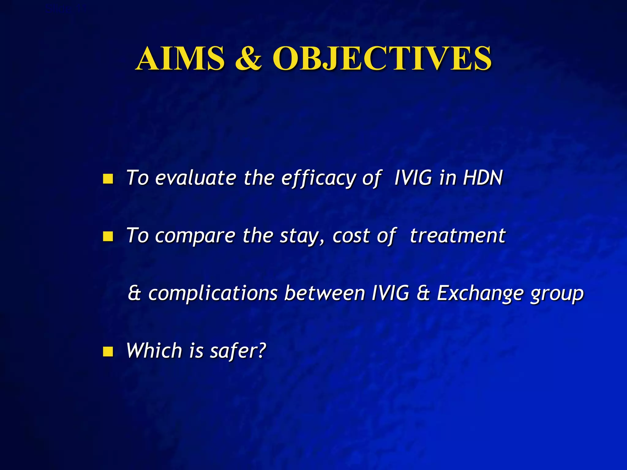 Role of IVIG in the management of neonatal isoimmune hemolytic jaundice ...