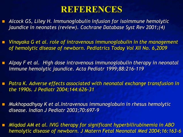 Role of IVIG in the management of neonatal isoimmune hemolytic jaundice ...