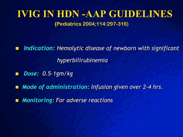 Role of IVIG in the management of neonatal isoimmune hemolytic jaundice ...
