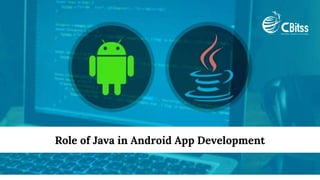 Role of java in android app development | PPT