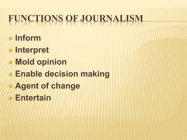 Role of journalism ppt | PPTX