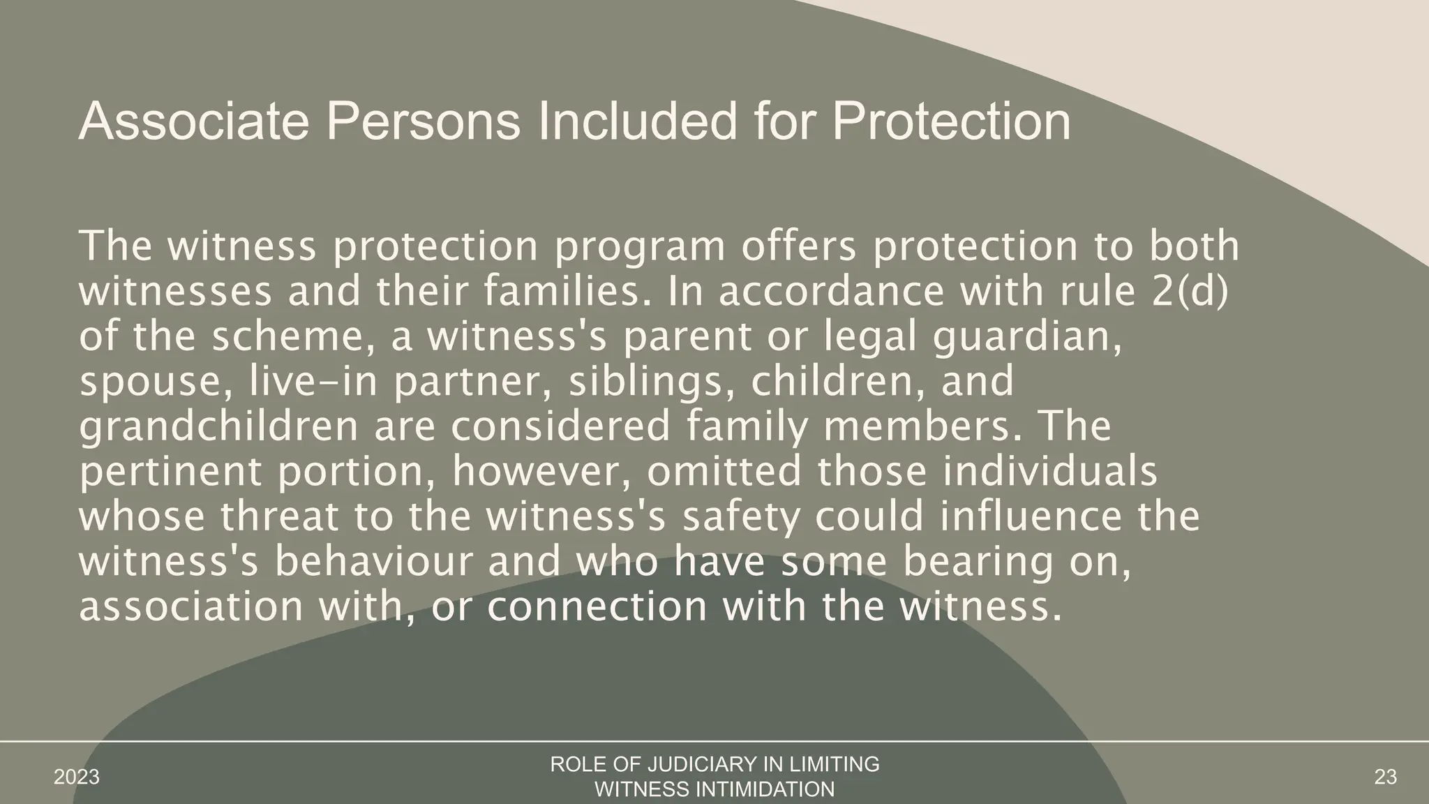 ROLE OF JUDICIARY IN LIMITING WITNESS INTIMIDATION.pptx