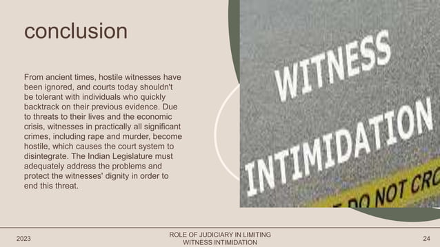 ROLE OF JUDICIARY IN LIMITING WITNESS INTIMIDATION.pptx