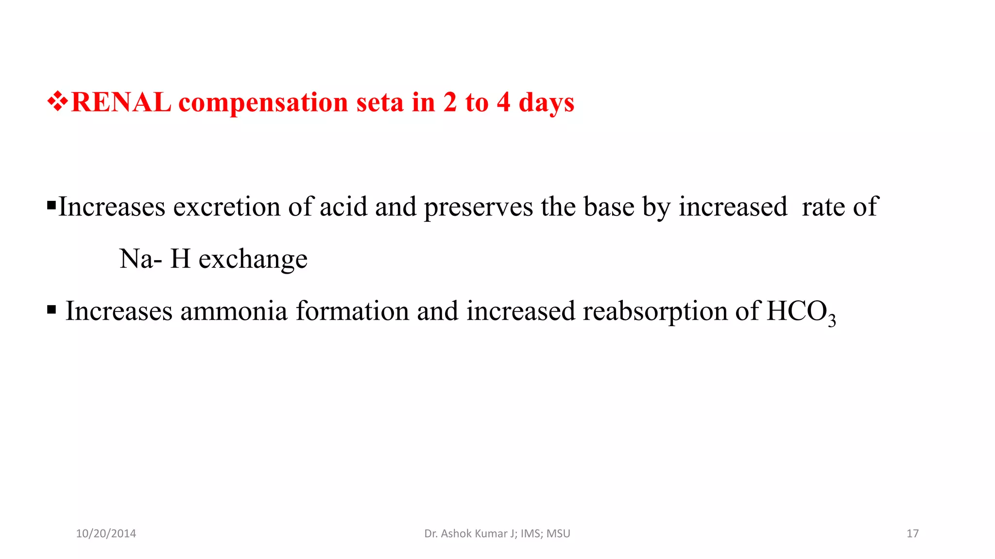 Role of kidney in maintaining acid base balance (pH) by; Dr. Ashok ...