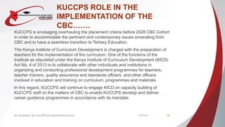 Role of KUCCPS in Kenya implementing CBC | PPT