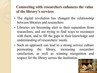 Role of libraries in research final ppt | PPTX