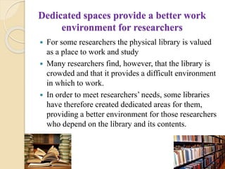 Role of libraries in research final ppt | PPTX