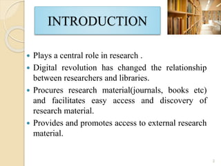 Role of libraries in research final ppt | PPTX