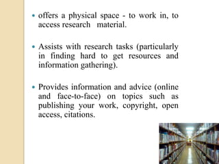 Role of libraries in research final ppt | PPTX
