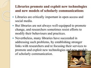 Role of libraries in research final ppt | PPTX
