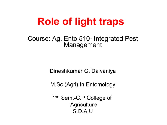 Role of light traps presentation | PPT