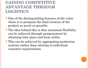 Role of logistics in competitive strategy | PPT
