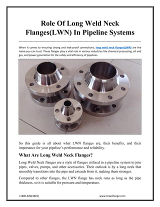 Role Of Long Weld Neck Flanges(LWN) In Pipeline Systems.pdf