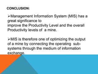 Role of management information systems in a mine. | PPTX | Databases ...