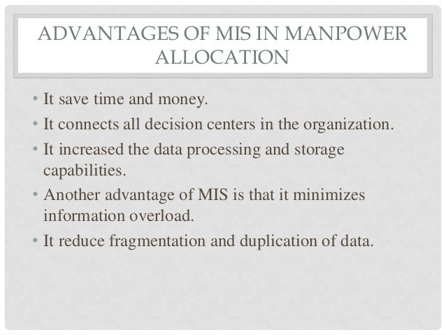 Role of management information systems in manpower allocation Role of management information systems in manpower allocation