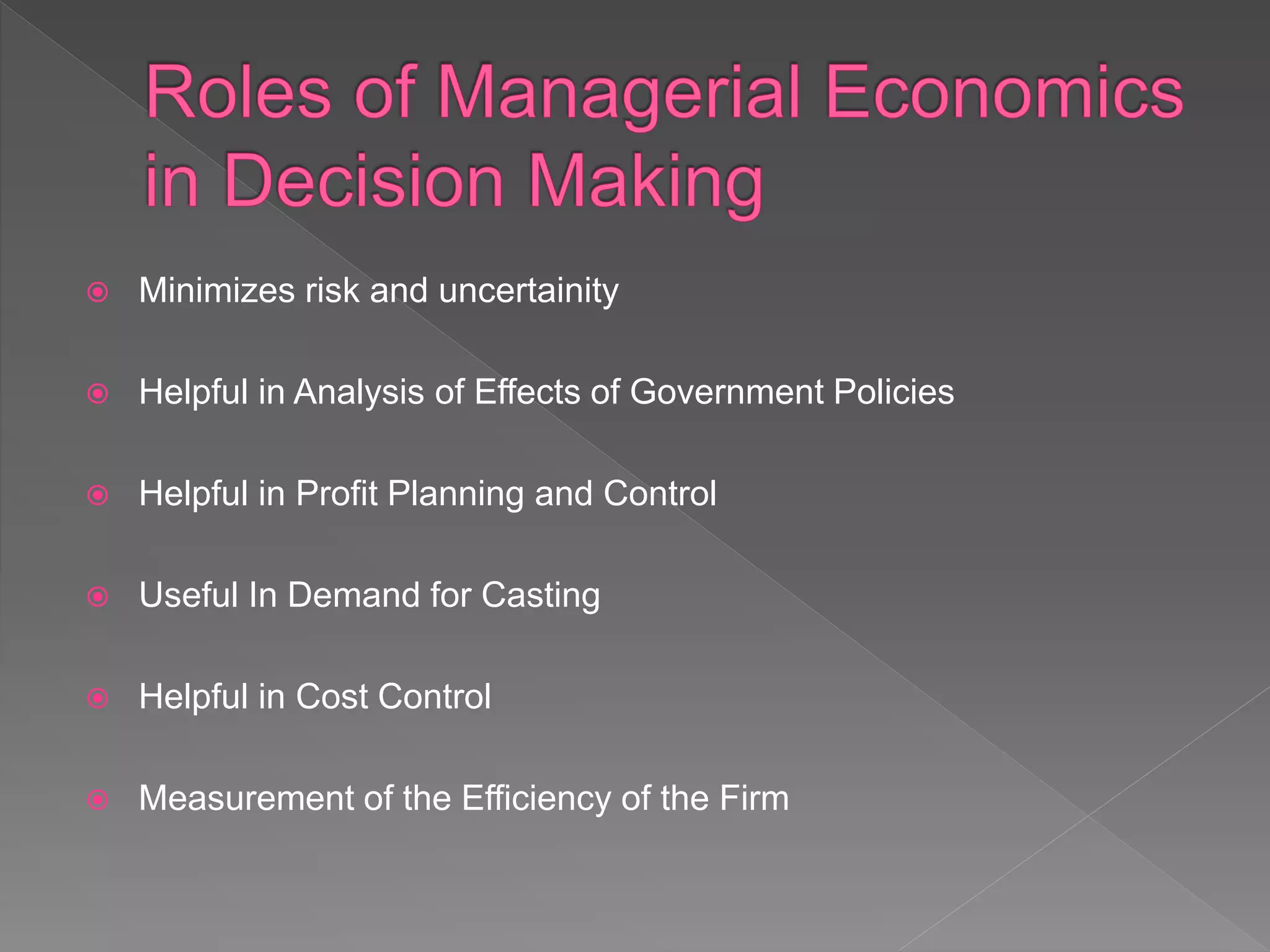 Role of Managerial Economics in Decision Making | PPTX