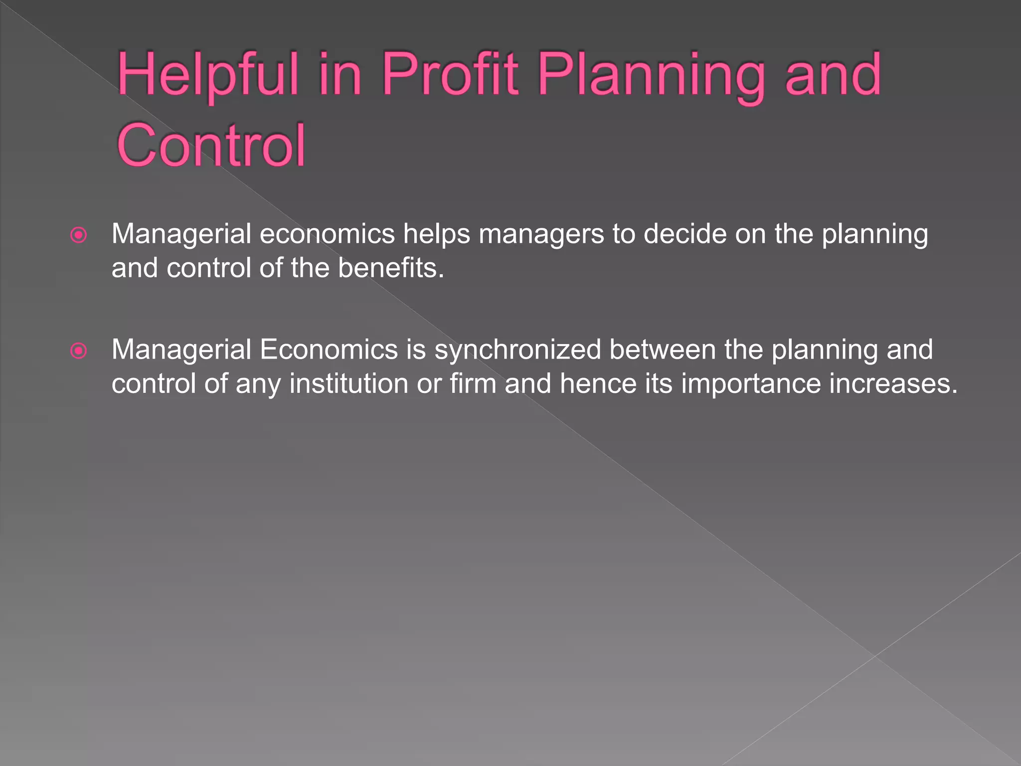 Role of Managerial Economics in Decision Making | PPTX