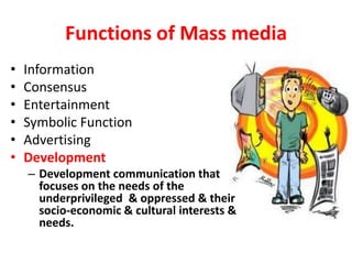 Role of mass media | PPTX