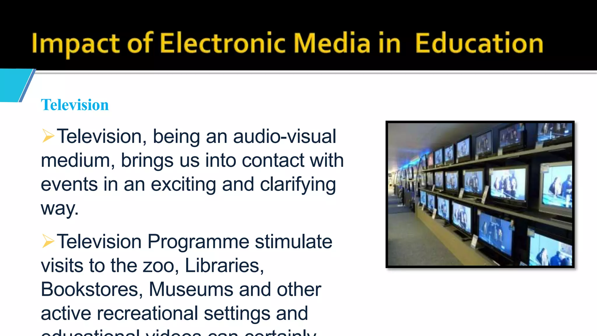 Role of mass media in education BY PRIYANKA final.pptx