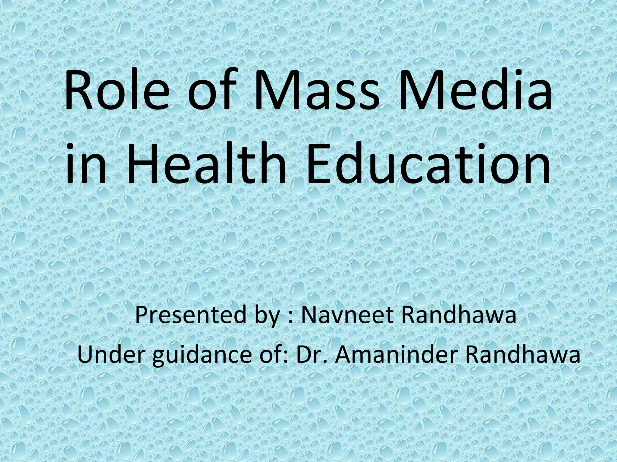 Role of mass media in health education | PPT