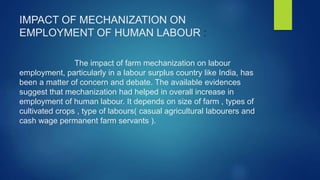 Role of mechanization | PPTX