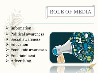 Role of media | PPTX