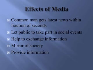 Role of media in current scenario | PPTX
