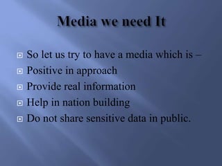 Role of media in current scenario | PPTX