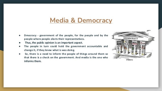Role of Media in Democracy.pptx | Civic affairs | Politics