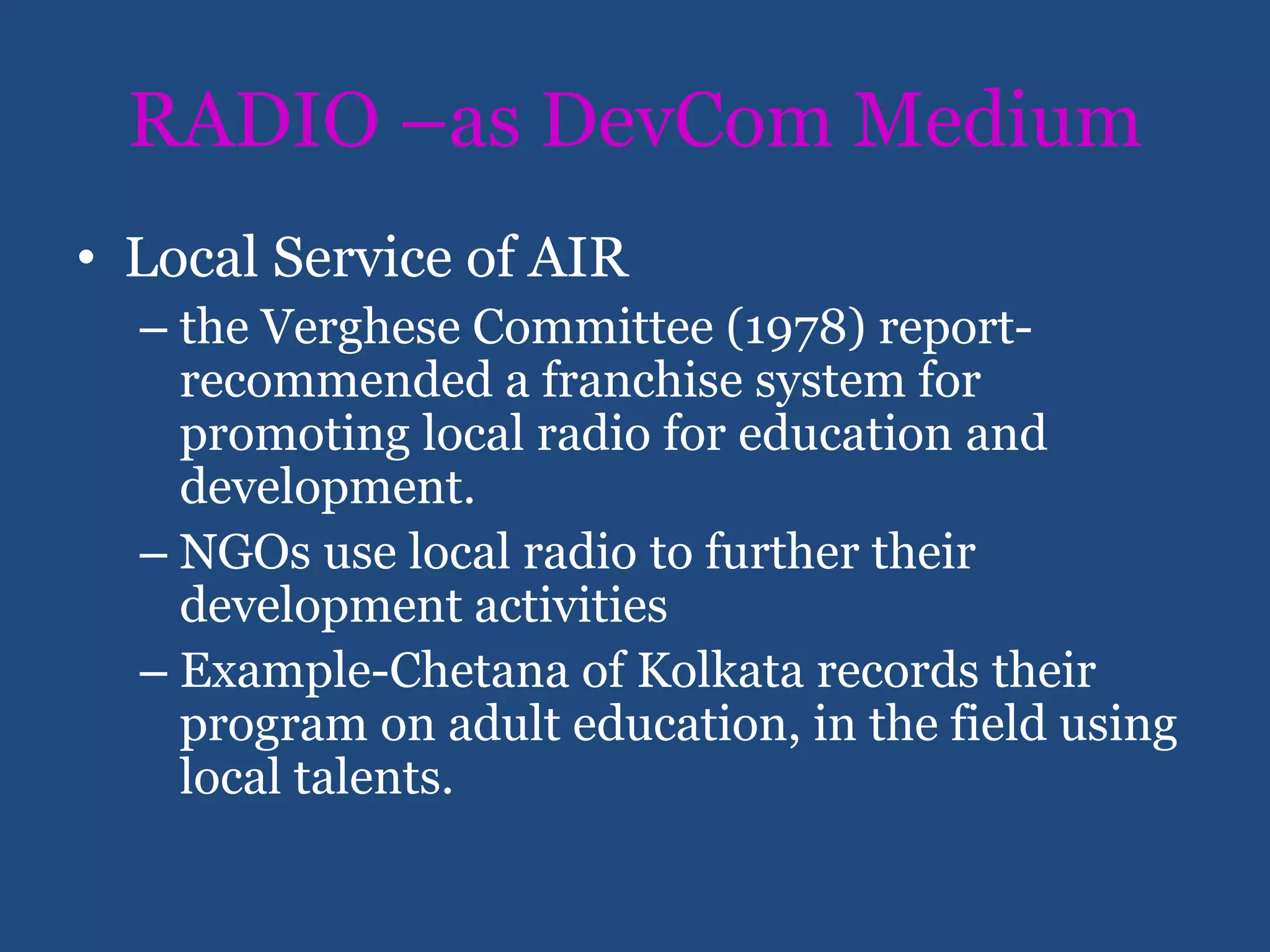 Role of Media in Development Communication | PPTX