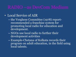 Role of Media in Development Communication | PPTX