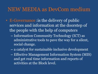 Role of Media in Development Communication | PPTX