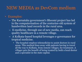 Role of Media in Development Communication | PPTX