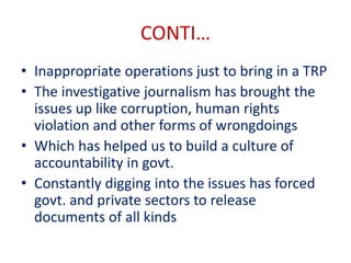 Role of media in exposing anti development elements ppt | PPT