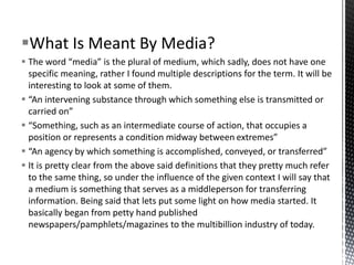 Role of media in our society | PPTX
