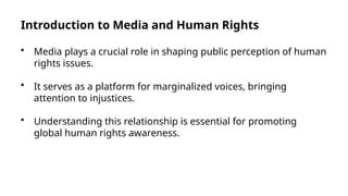 ROLE OF MEDIA IN PROMOTING HUMAN RIGHT.pptx