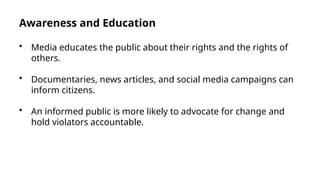 ROLE OF MEDIA IN PROMOTING HUMAN RIGHT.pptx