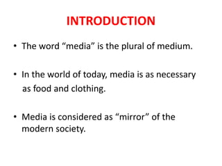 Role of media in society | PPTX