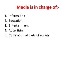 Role of media in society | PPTX