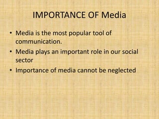 Role of media in society | PPTX