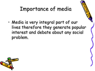 Role of Media | PPT