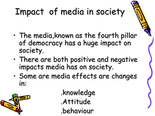 Role of Media | PPT
