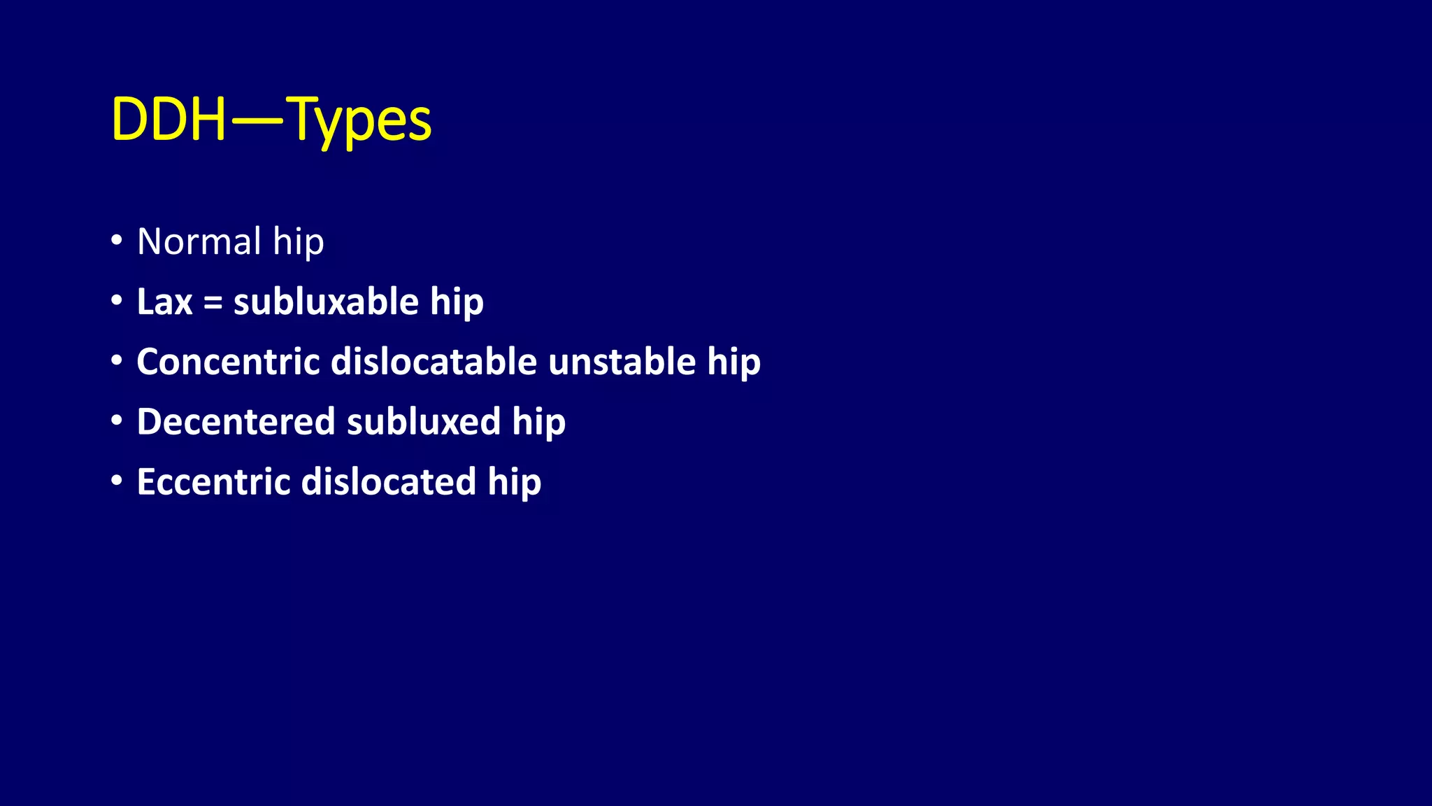 Role of medical imaging in developemental dysplasia of Hip Dr muhammad ...
