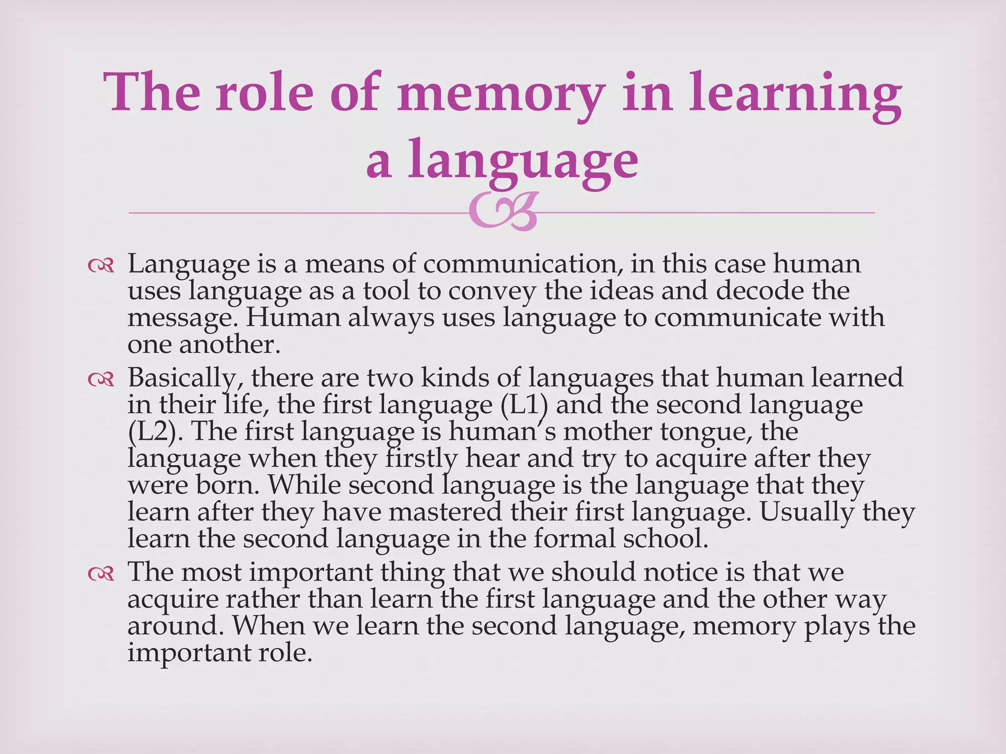 Role of memory in language learning | PPTX